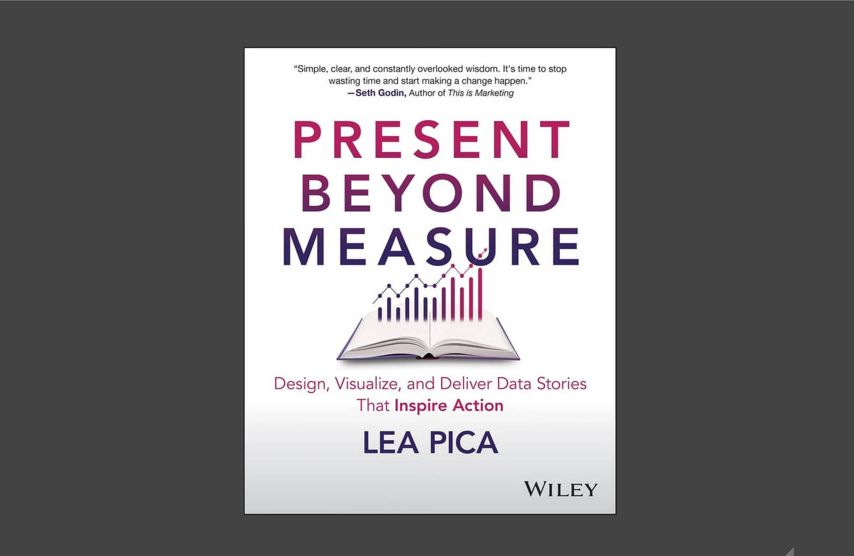 Book Review - "Present Beyond Measure" by Lea Pica